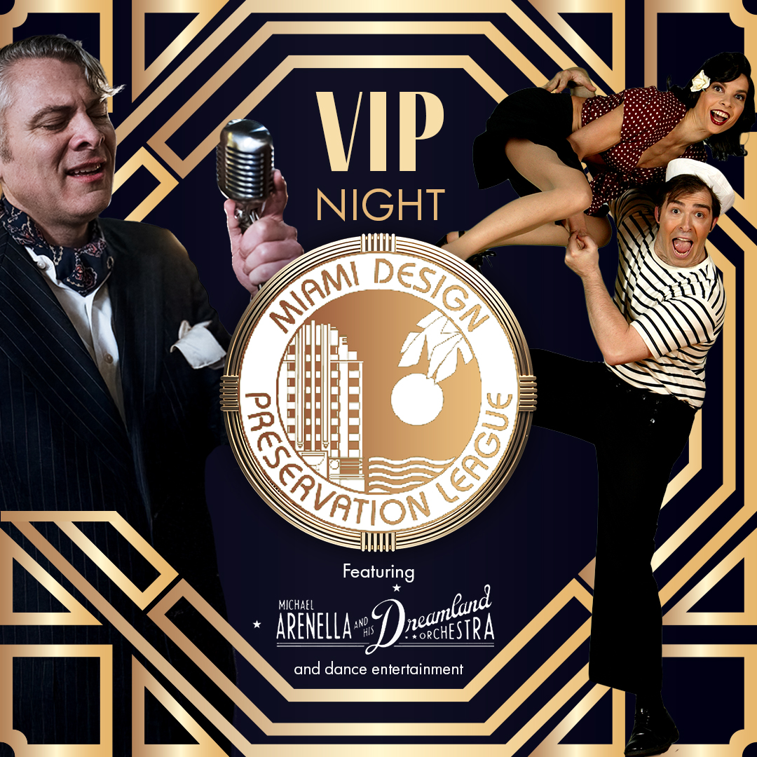 VIP Opening Night Soirée feat. Michael Arenella & His Dreamland ...